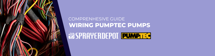 Comprehensive Guide to Wiring Pumptec's 12V - Sprayer Depot